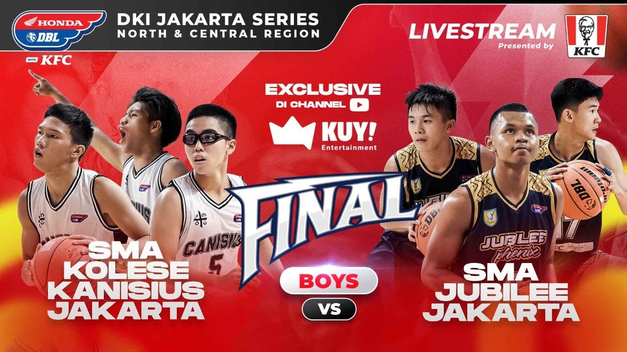 Link Live Streaming Final Party DBL Jakarta: Kanisius vs Jubilee | DBL ID