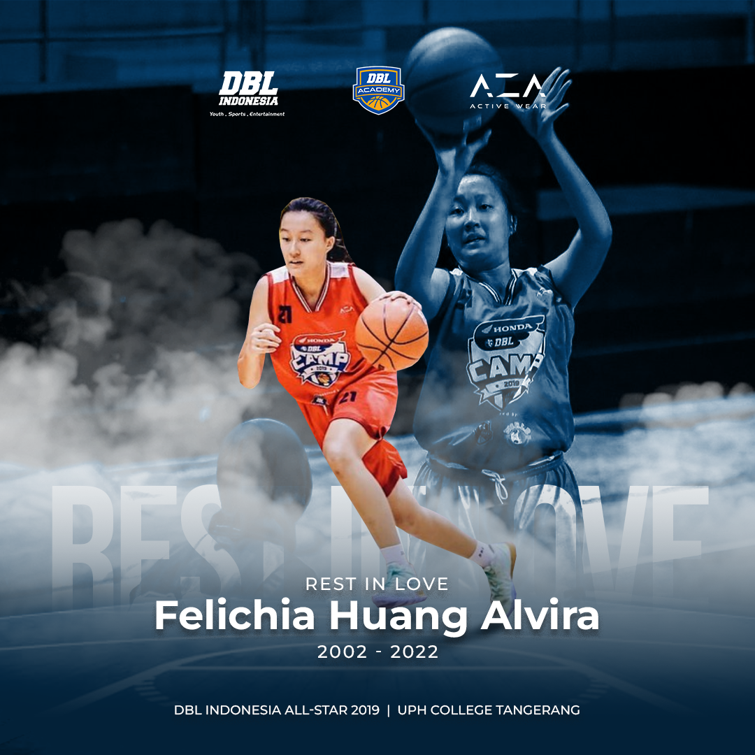 Selamat Jalan Felichia Huang... | DBL ID