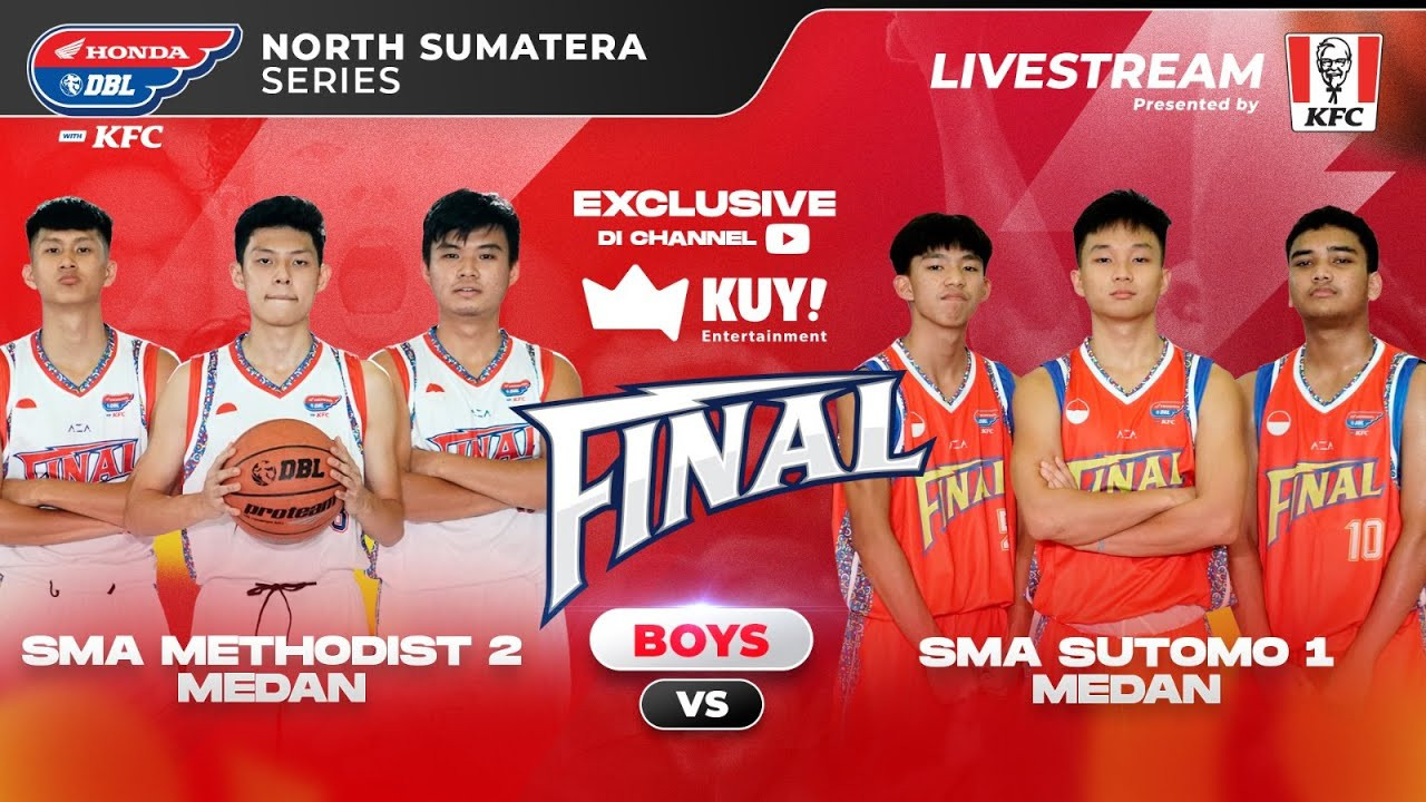 Link Live Streaming Final Party Putra DBL Medan: Methodist 2 vs Sutomo ...