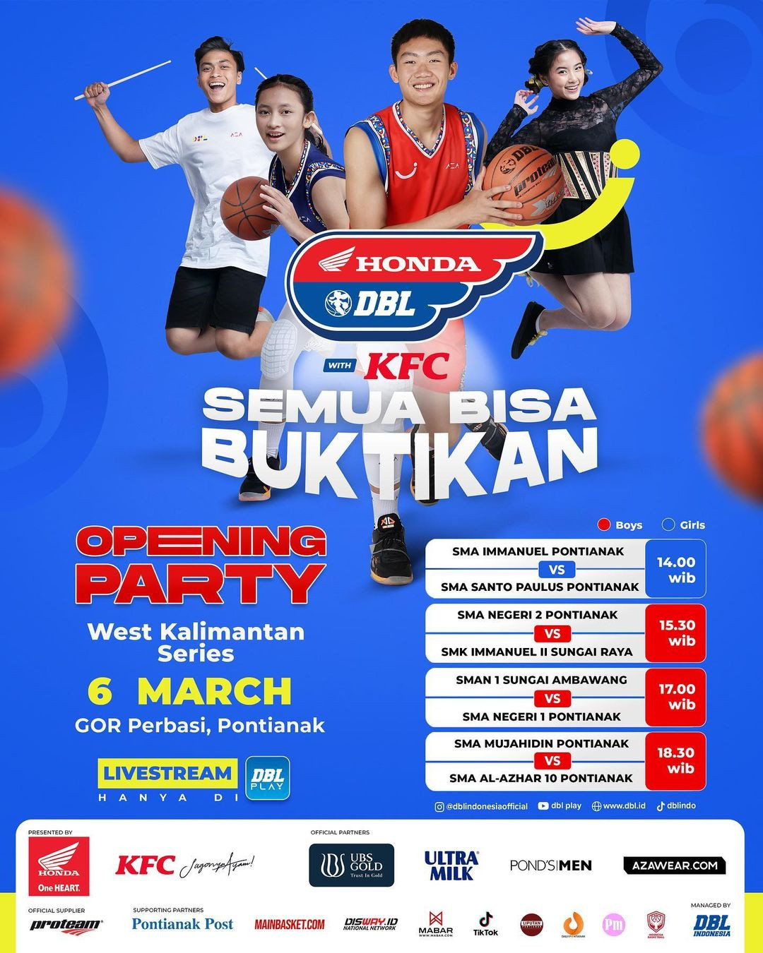 Ini Jadwal Opening DBL Pontianak, Ada Sekolahmu yang Berlaga? | DBL ID