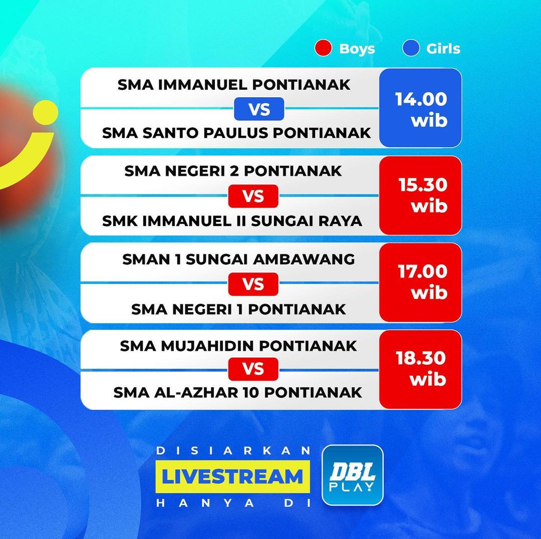 Link Live Streaming DBL Pontianak: Ada Empat Laga Seru di Opening Party ...